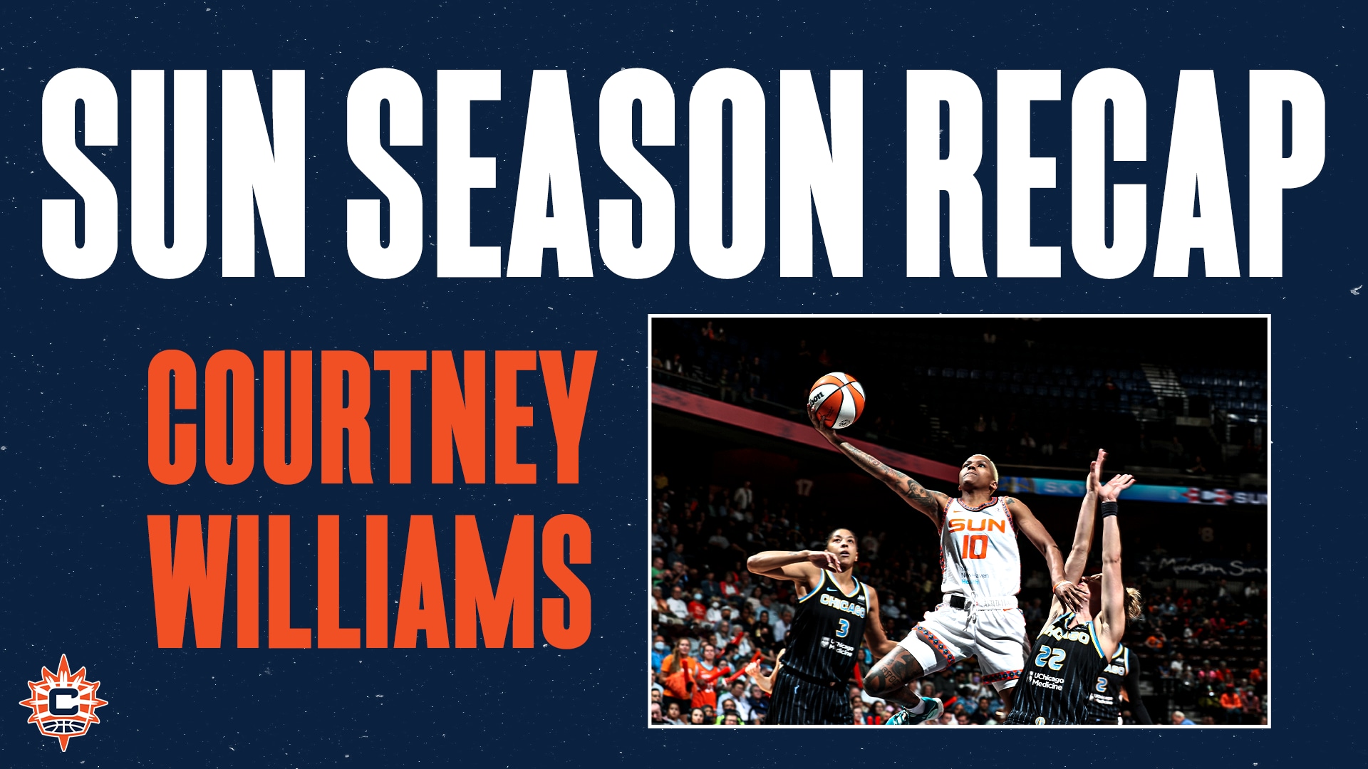 Courtney Williams: Sun Season Recap