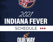 Indiana Fever Announce 2021 Regular Season Schedule