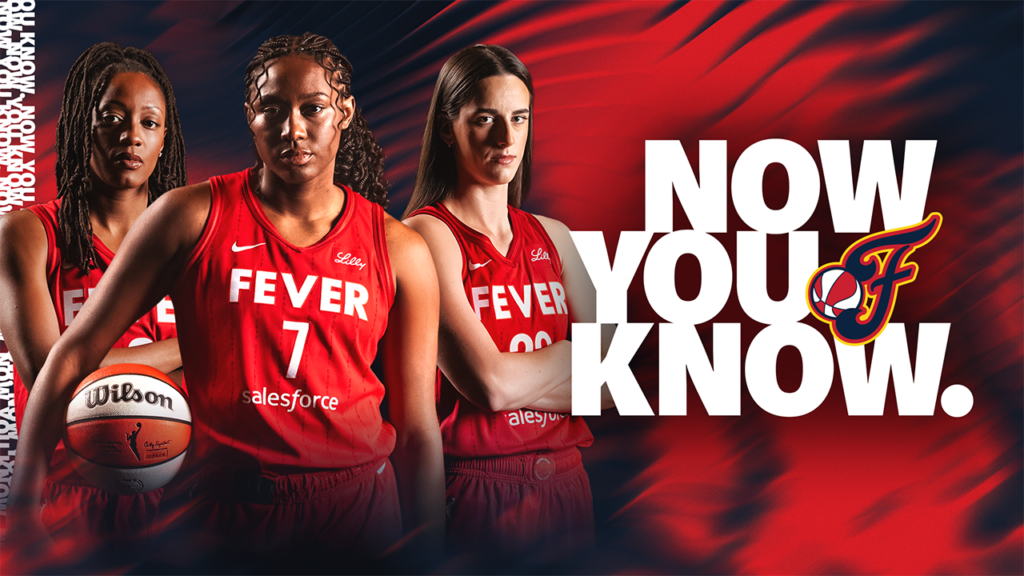 Now You Know: Indiana Fever Unveil New Campaign Ahead of 2025 Season